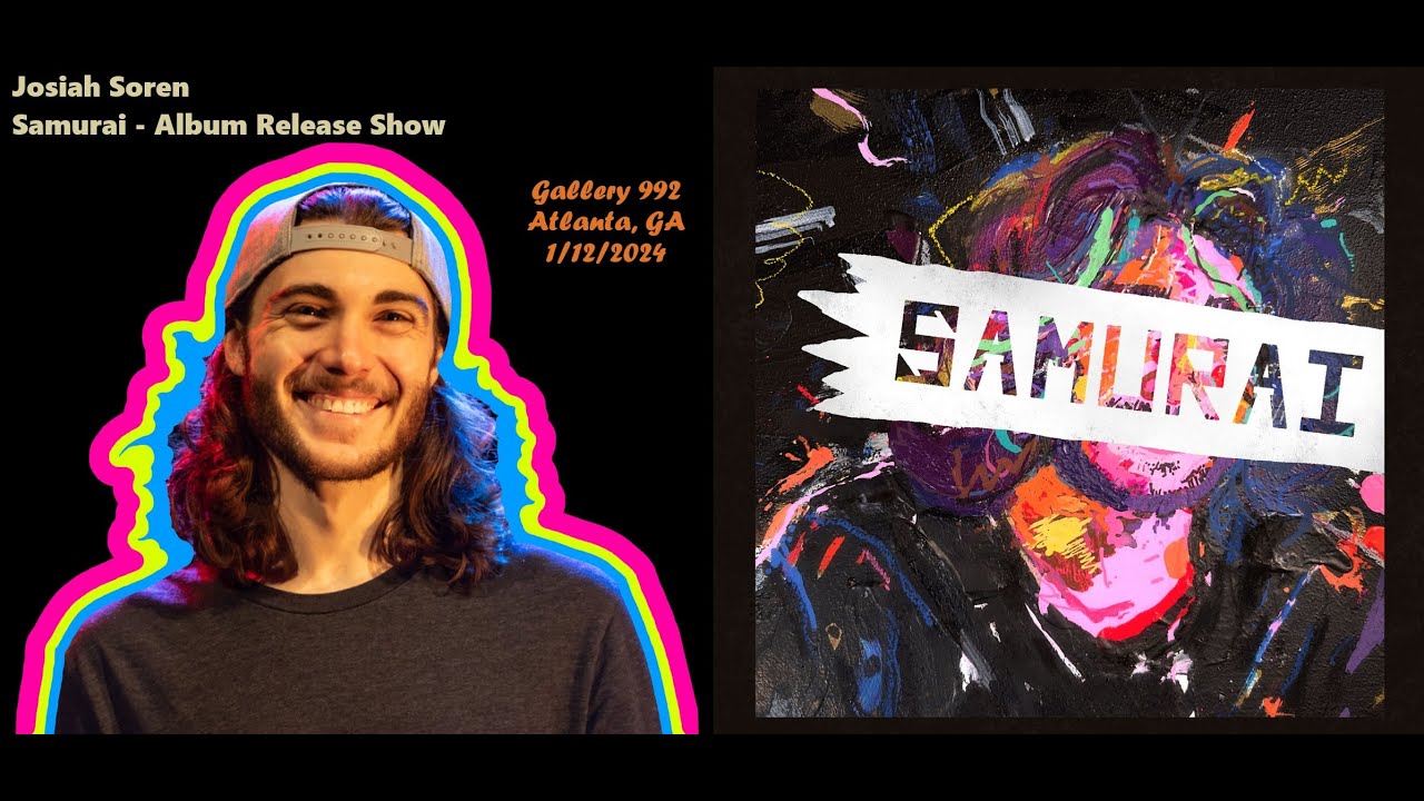 Josiah Soren - Samurai Album Release Show @ Gallery 992, Atlanta, GA 1 ...