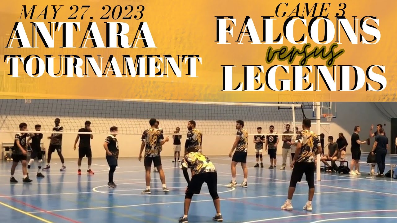 Antara Spikers Tournament - Falcons Vs Legends - Game 3 - May 27, 2023 ...