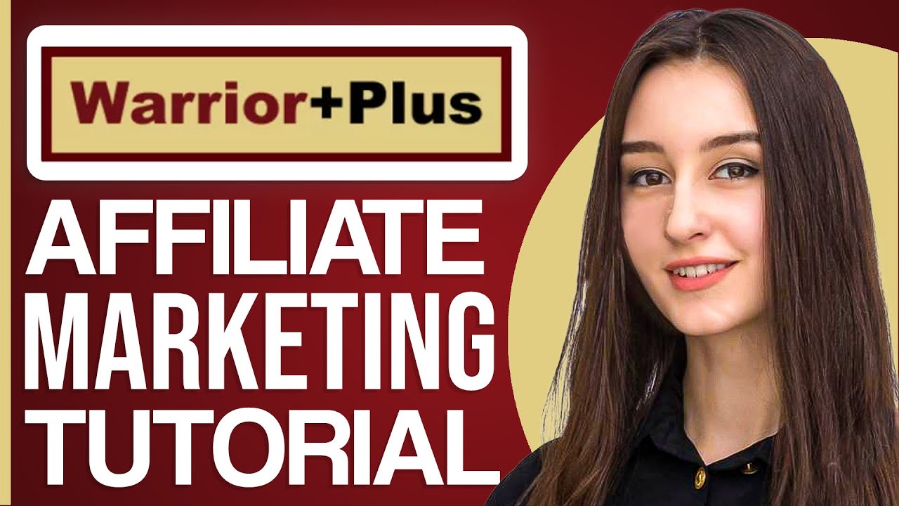 Complete Warriorplus Affiliate Marketing Tutorial 2025 - YouTube