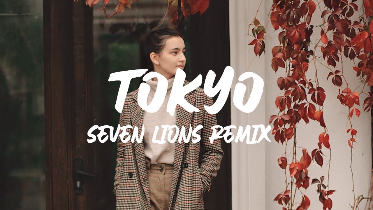 3LAU - Tokyo ft. XIRA (Lyrics) Seven Lions Remix - YouTube