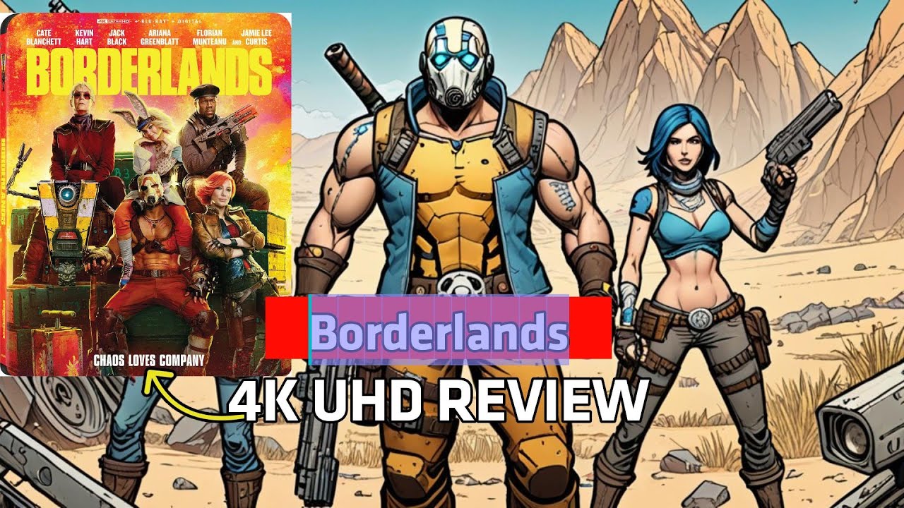 Borderlands 4K UHD Unboxing and Review - YouTube