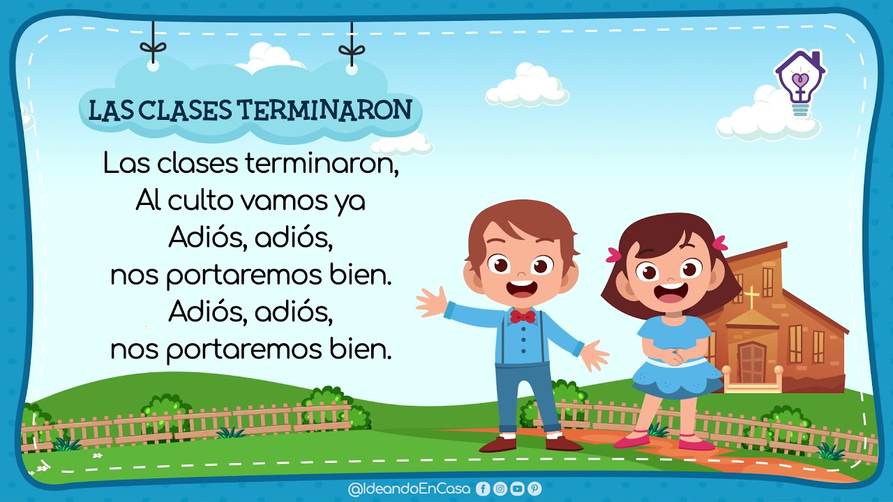 Las clases terminaron| Lección 1 | 2do Trimestre Año B | Ideando en ...