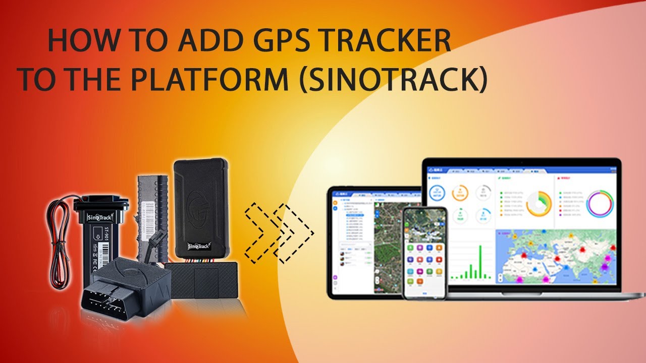 How to add GPS tracker to the platform (Sinotrack) - YouTube