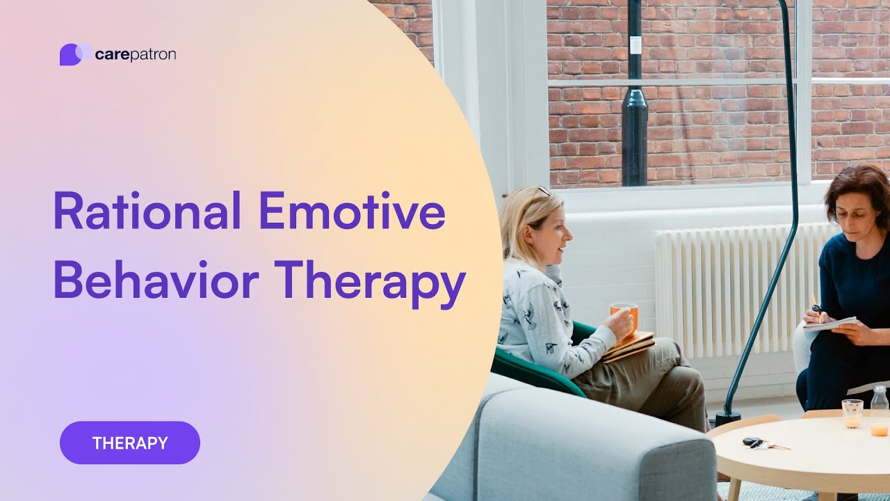 Rational Emotive Behavior Therapy - YouTube