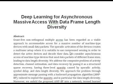 Deep Learning for Asynchronous Massive Access With Data Frame Length Diversity - YouTube