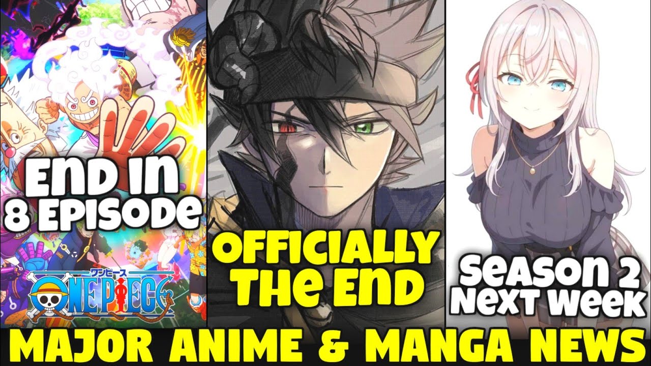 One Piece End in 8 Episodes!? | Black Clover Officially Ending Very ...