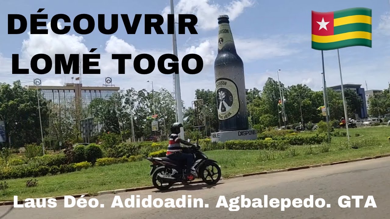 Discovering Lome Togo. A drive through Laus Deo, Adidoadin, Agbalepedo ...
