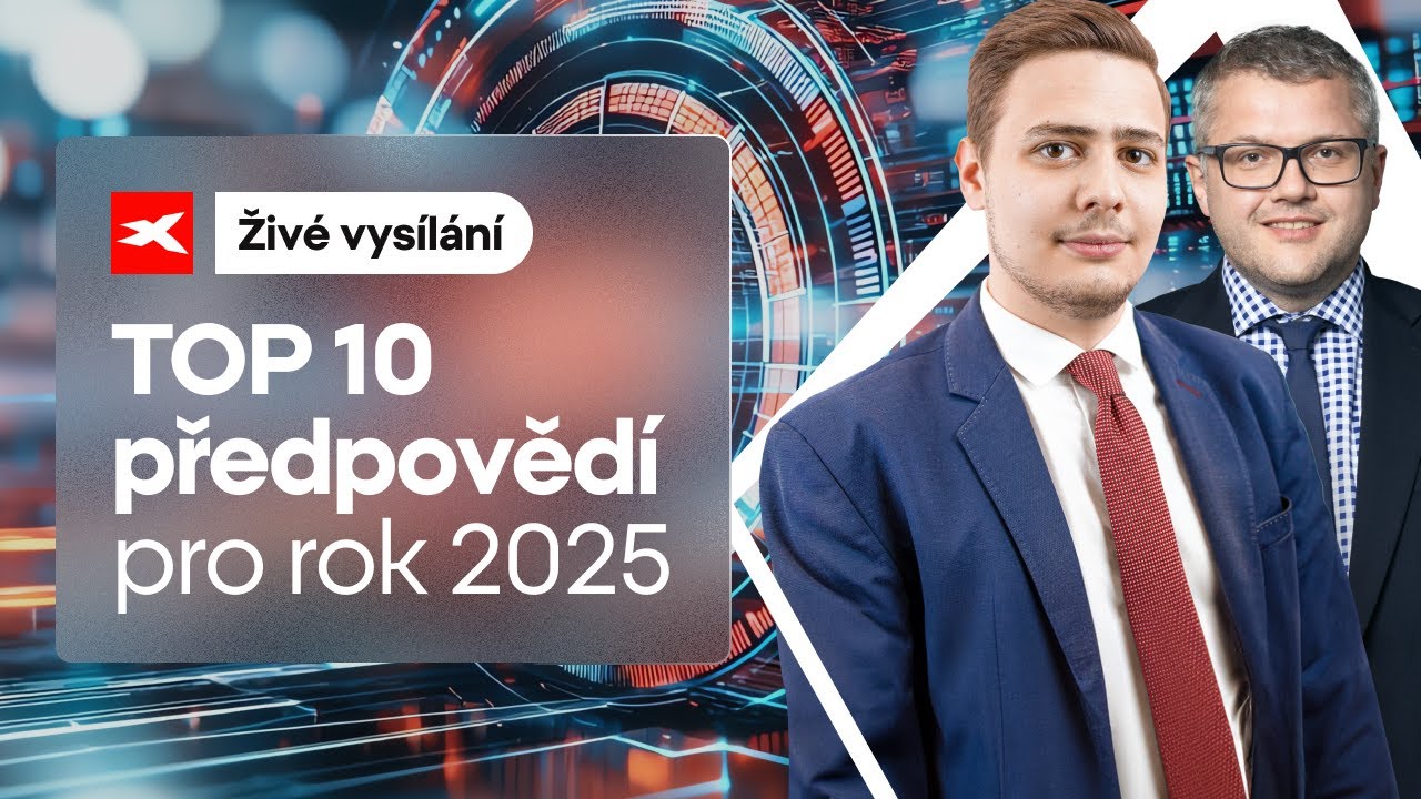 TOP 10 investičních předpovědí XTB pro rok 2025: Makro | Akcie ...
