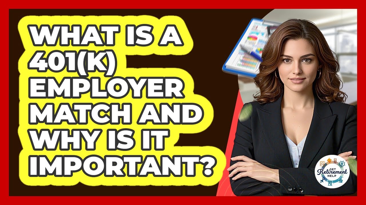 What Is A 401(k) Employer Match And Why Is It Important? - Get ...