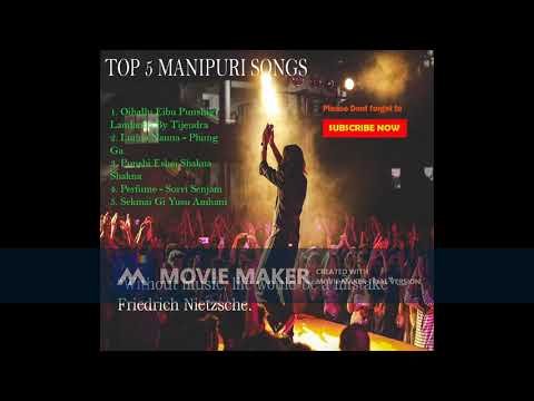 Top 5 Manipuri audio song track collection- Listen to popular Manipuri  music online from anywhere