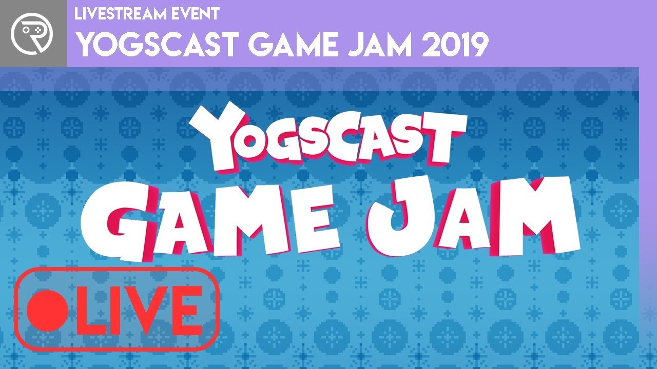 Live -Yogscast Game Jam (Night 1) - YouTube