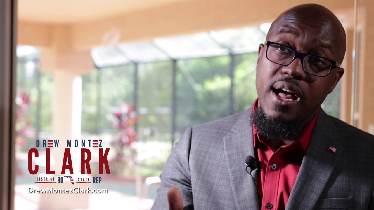 Florida House District 80 - Drew-Montez Clark - YouTube
