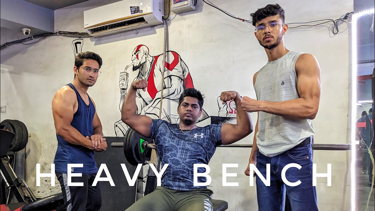 CRAZY BENCH SESSION WITH ⁠@deepanshujounawat3691 @vanshtalwarr - YouTube