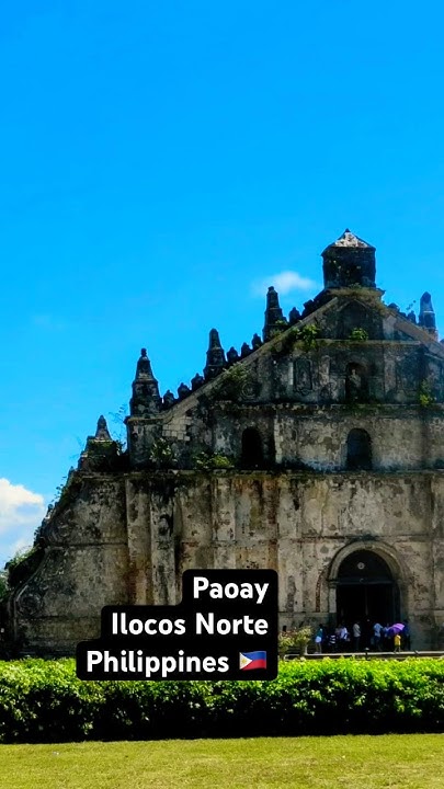 Paoay, Ilocos Norte, Philippines 🇵🇭 - YouTube