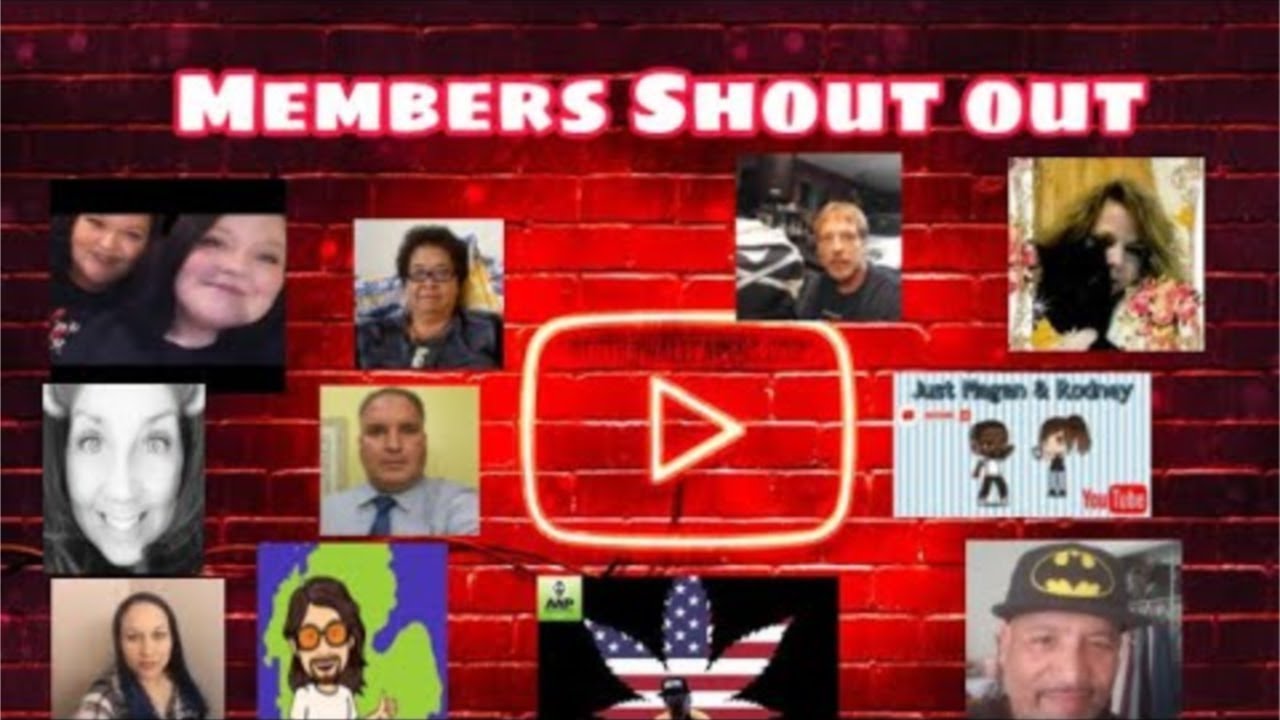 Members Shout Out - YouTube