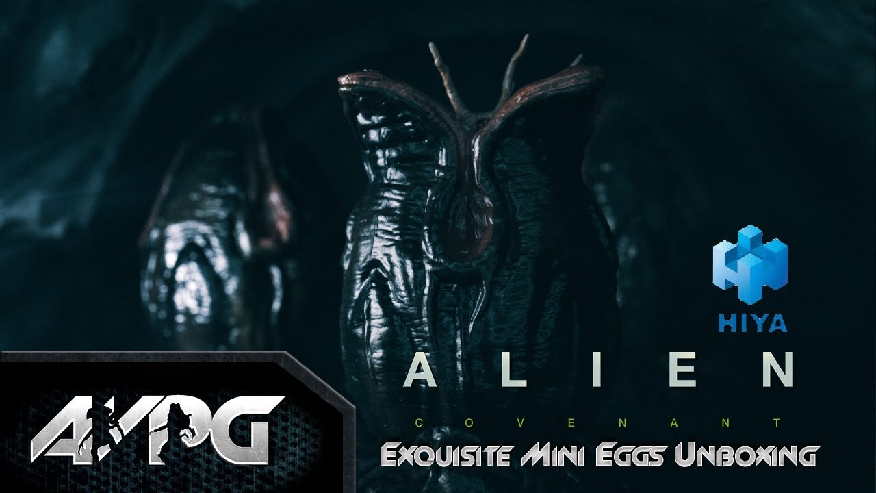 Alien: Covenant - Hiya Toys Exquisite Mini Eggs Unboxing - YouTube