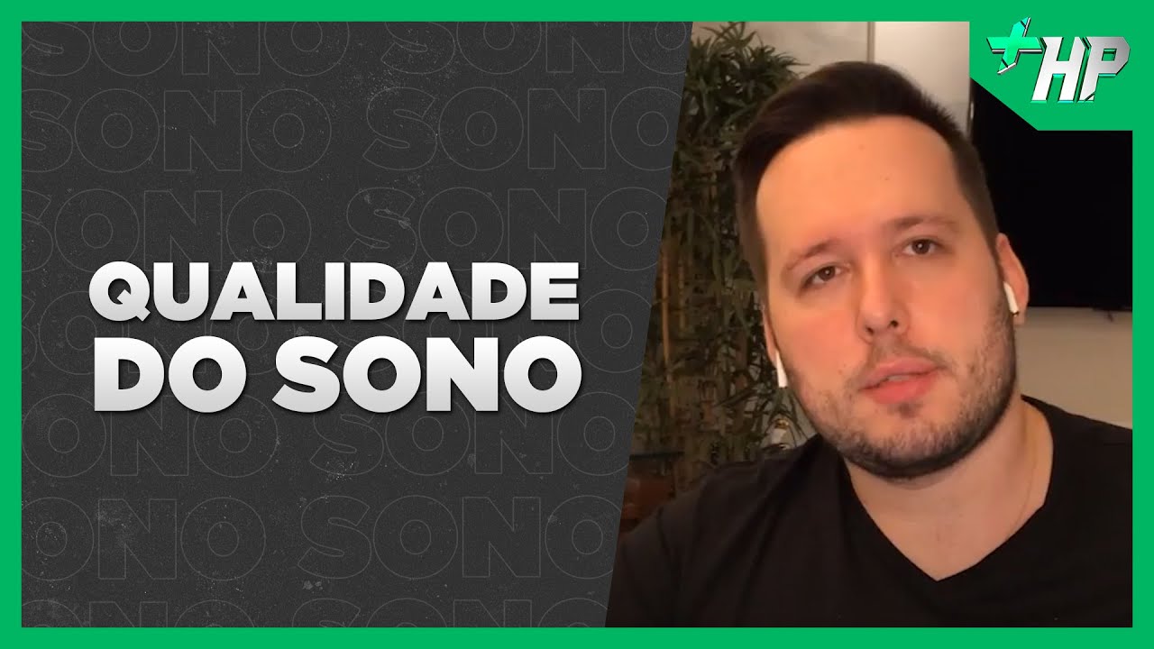 Projeto +HP - Dr. Gilberto Nering - Qualidade do sono e rendimento - YouTube