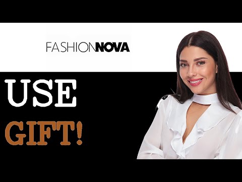 How To Use Fashion Nova Gift Card At Check Out