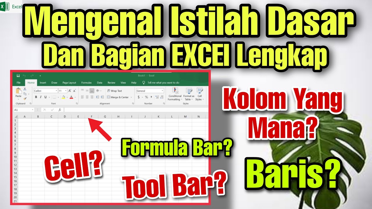 Mengenal Istilah Dalam EXCEL dan Bagian Bagian EXCEL Lengkap Penjelasan ...