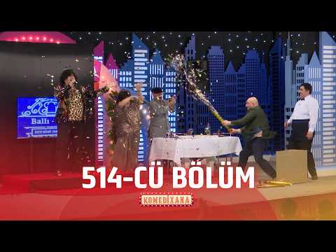 Komedixana  514-cü Bölüm  29.03.2026