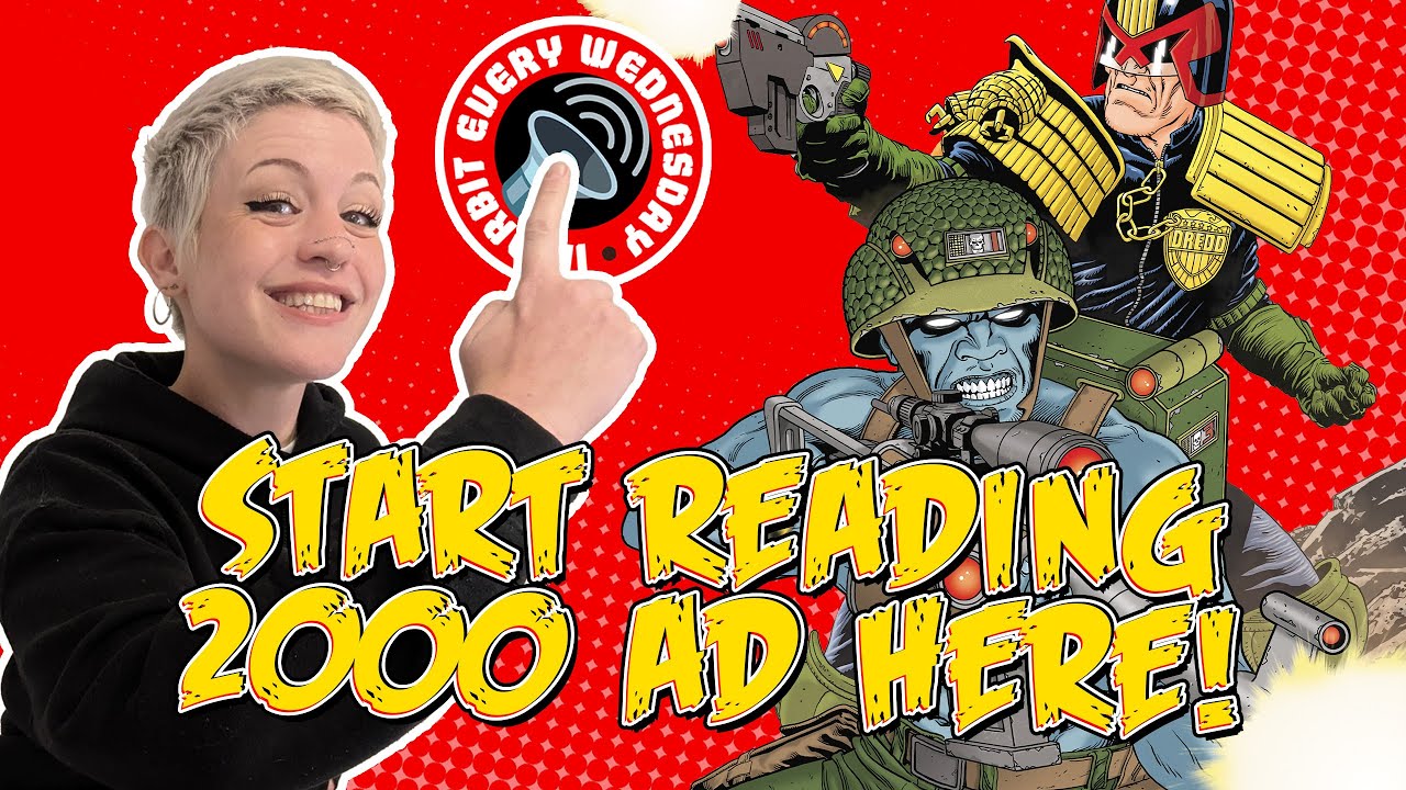 Start reading 2000 AD here! – In Orbit Every Wednesday - YouTube