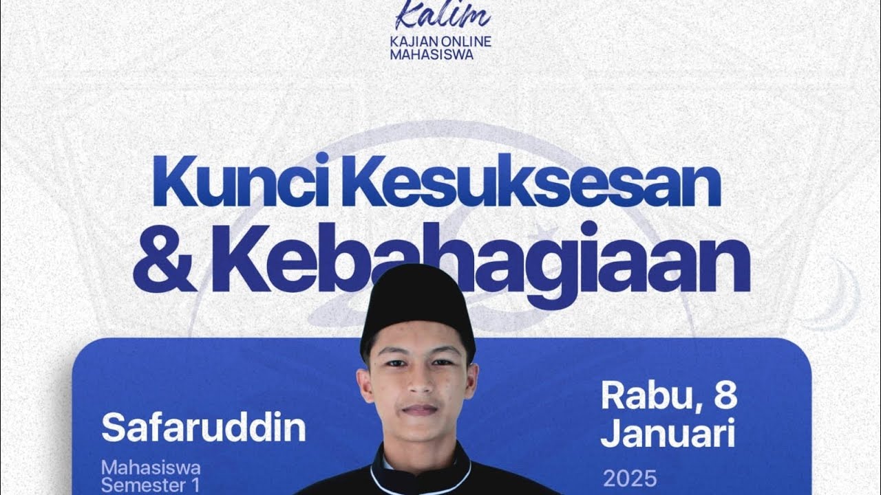 KUNCI KESUKSESAN DAN KEBAHAGIAAN | Safaruddin - YouTube