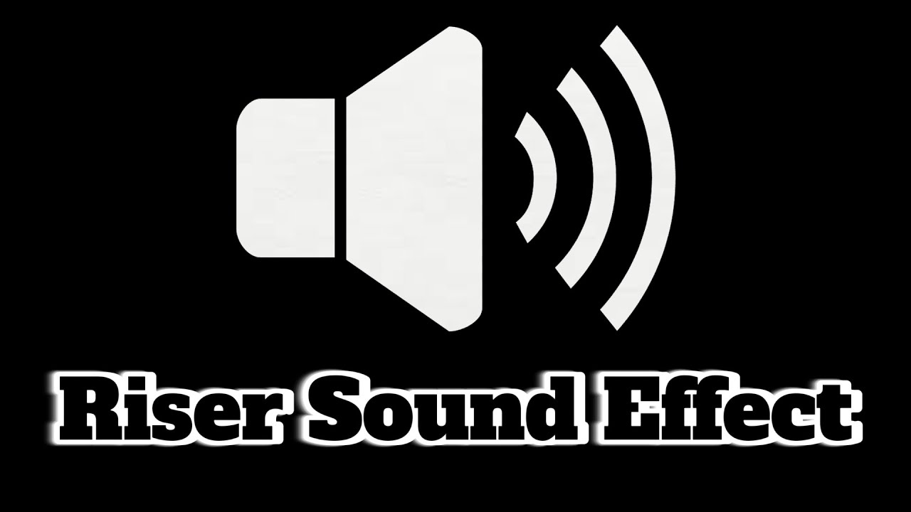 Riser Sound Effect - Sound Effects - YouTube