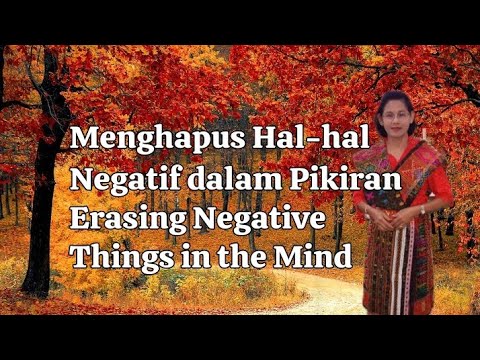 Menghapus Hal-hal Negatif dalam Pikiran - YouTube