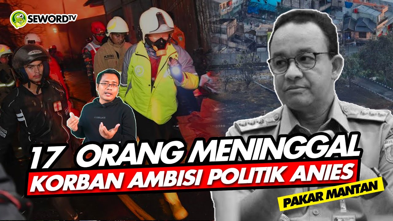 Alifurrahman: 17 ORANG MENINGGAL, KORBAN AMBISI POLITIK ANIES - YouTube