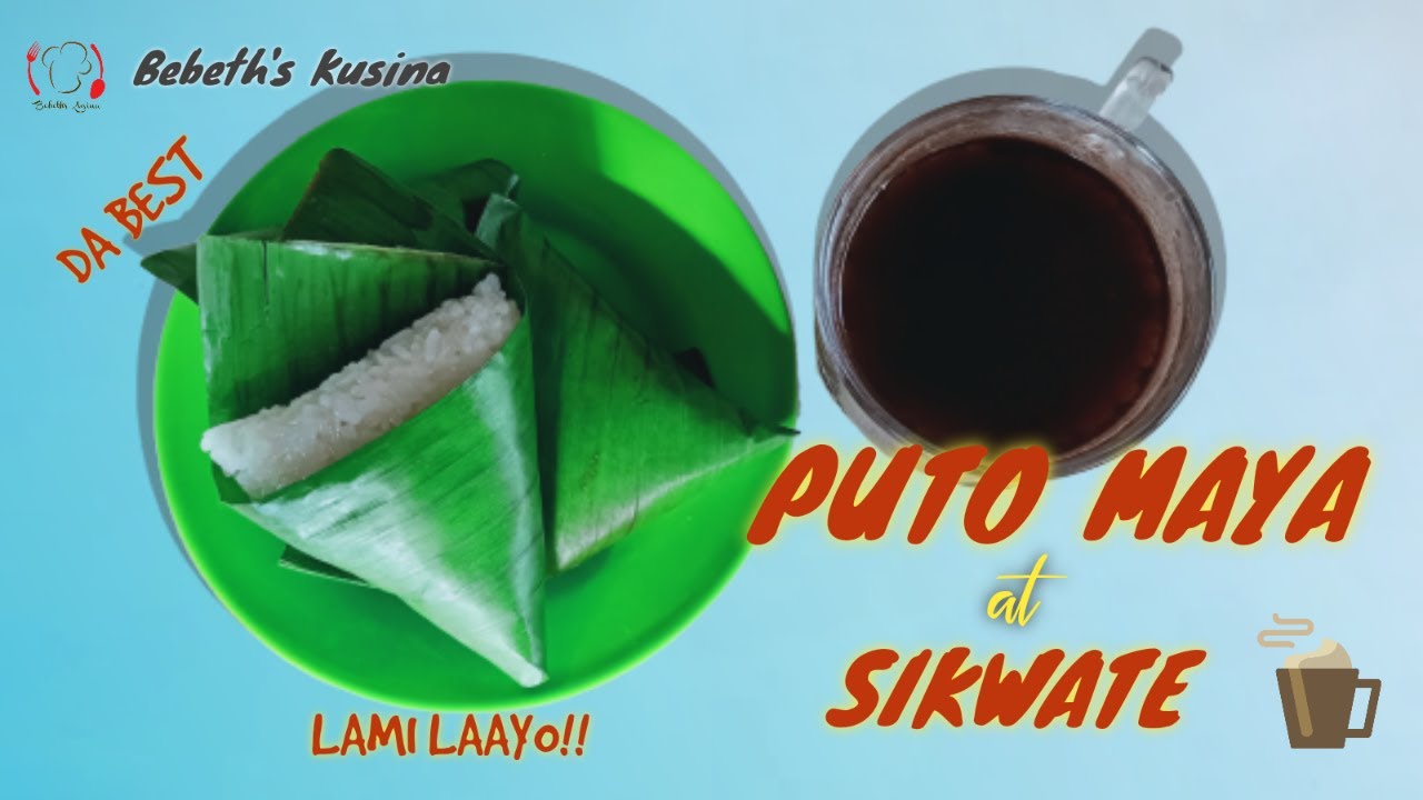 Puto Maya at Sikwate | How to make puto maya at hot chocolate o sikwate ...
