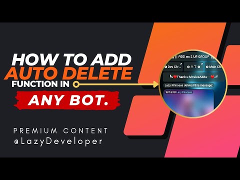 How to add Auto Delete message in Any BOT. | #Premium_Content ...