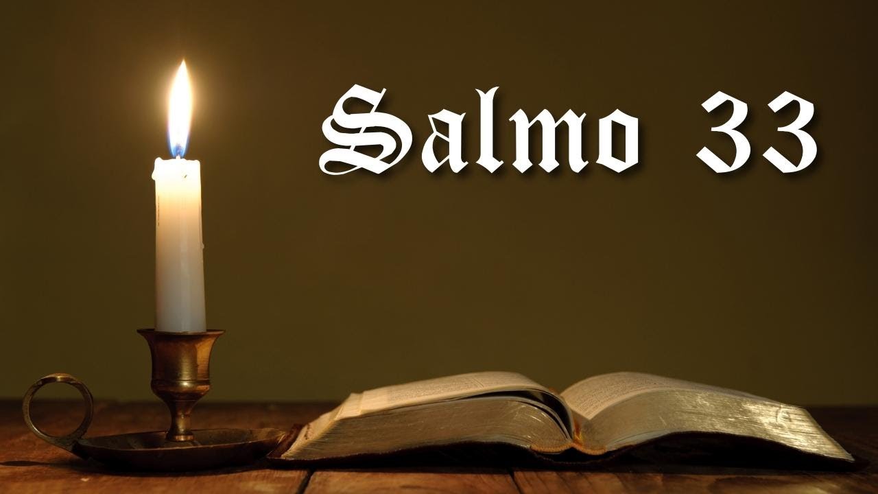 Salmo 33 | O pobre clama a Deus e ele escuta: o Senhor liberta a vida ...
