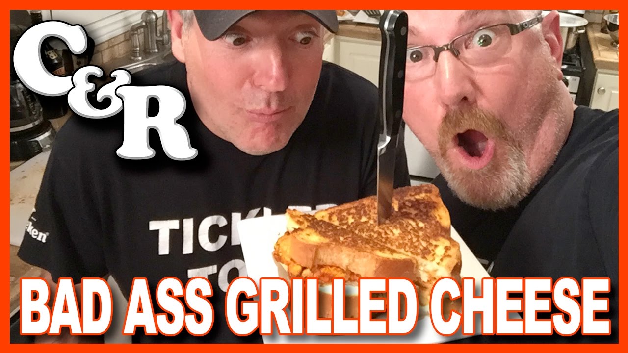 The Bad Ass Grilled Cheese Recipe - Cook & Review Ep #28 - YouTube