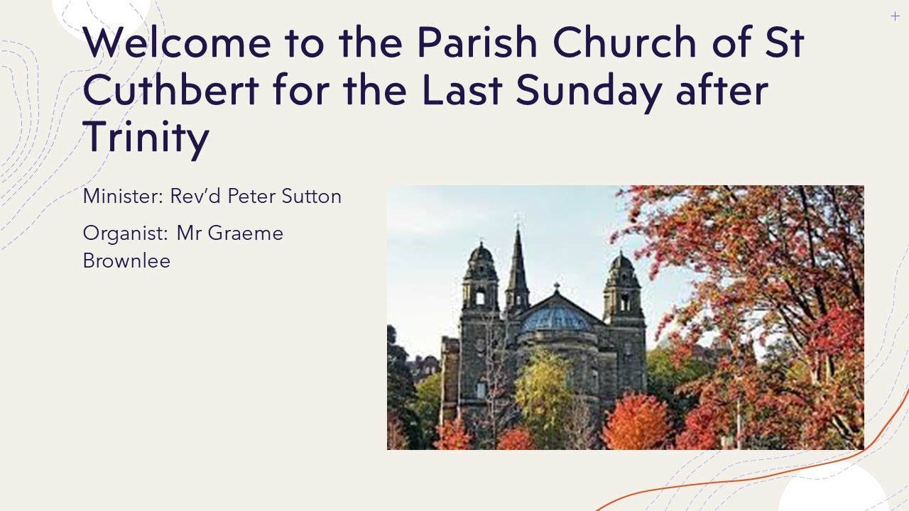 Service for the Last Sunday after Trinity - YouTube