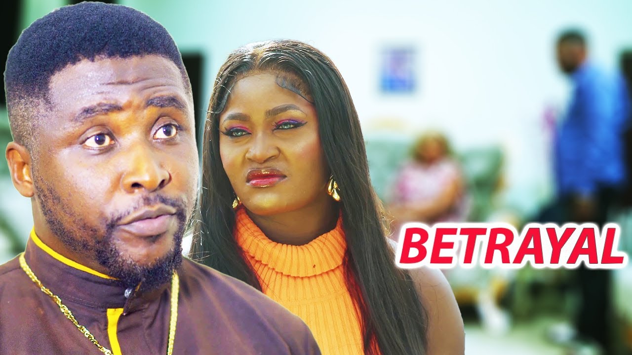 BETRAYAL (PART 1) // 2024 NOLLYWOOD MOVIES // 2024 NIGERIAN NOLLYWOOD ...