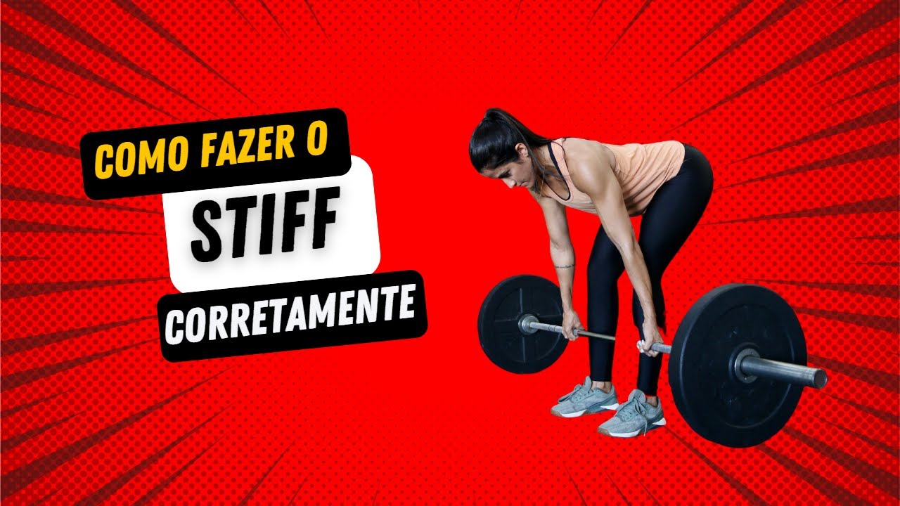 STIFF - Descubra os Segredos para Executar o STIFF corretamente sem DOR ...