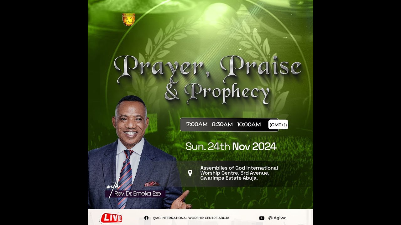 Prayer, Praise & Prophecy || 3rd Service || 24. 11. 2024 || Rev. Emeka Eze - YouTube