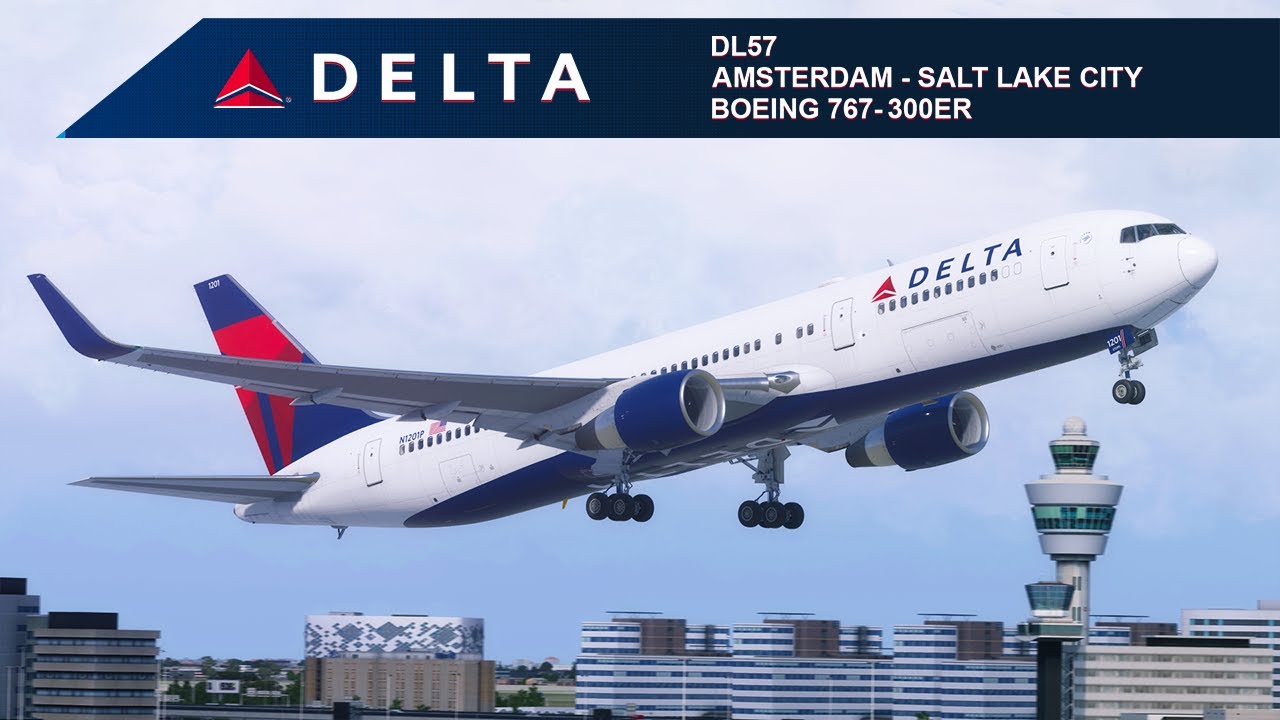 [P3D v4.5] Full Flight | CaptainSim Delta B767-300ER - Amsterdam - Salt ...