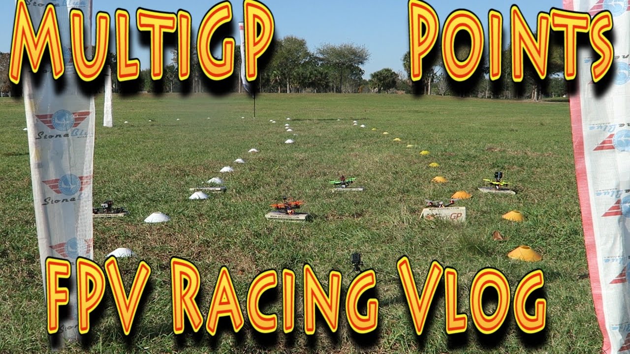 MultiGP Points Race FPV Racing Drones Orlando, FL Vlog!!! (01.08.2017 ...