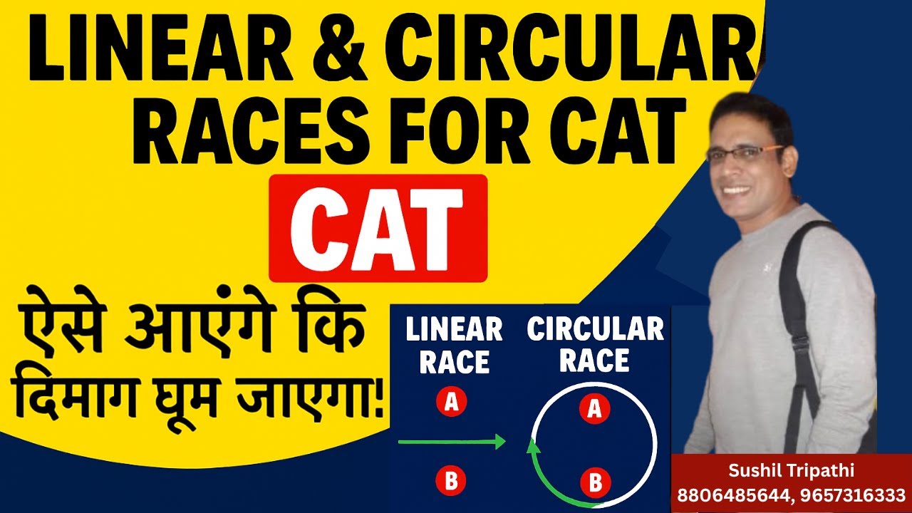 "Top 5 Race Questions for CAT 2025 🔥 Linear vs Circular Race Explained ...