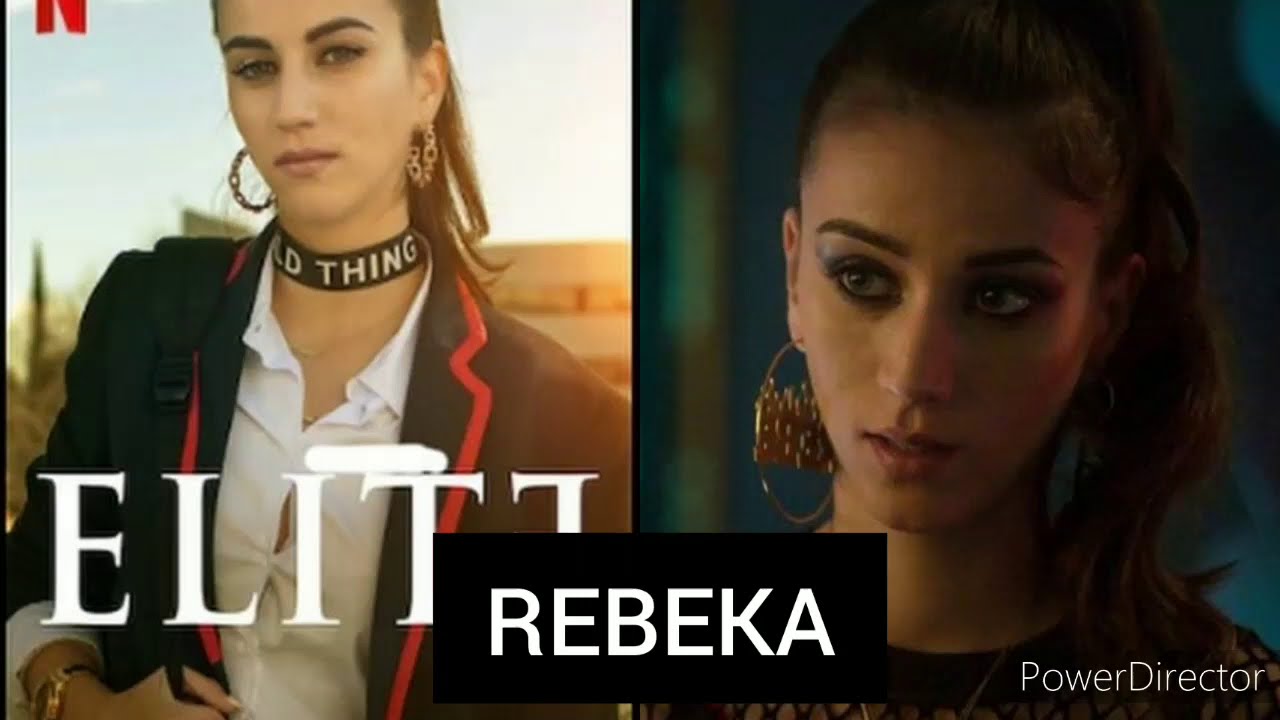 ELITE: REBEKA - YouTube