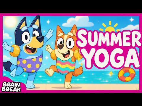 🌞 Summer Yoga by the Pool! 🧘‍♂️🌴 Brain Break to Stay Cool 🌞 Fun Poses for Kids 🐶 ft. Bluey and Bingo