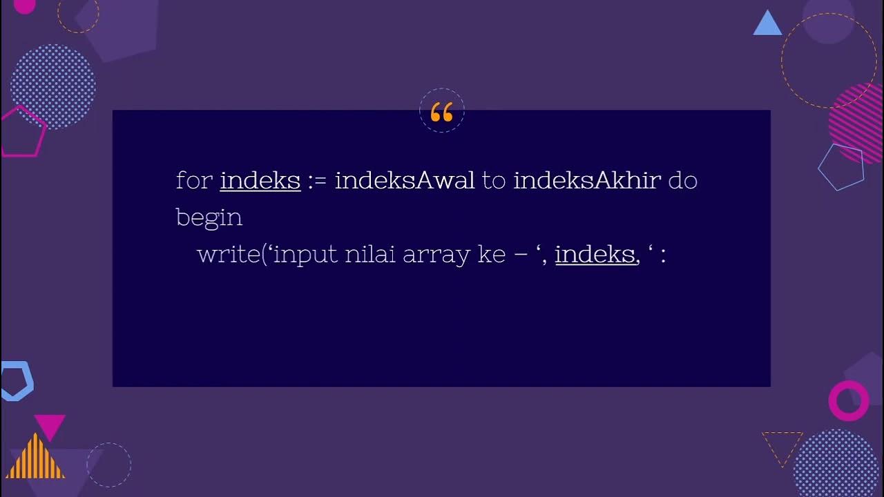 Pemrograman Pascal Dasar - Perulangan Array - YouTube