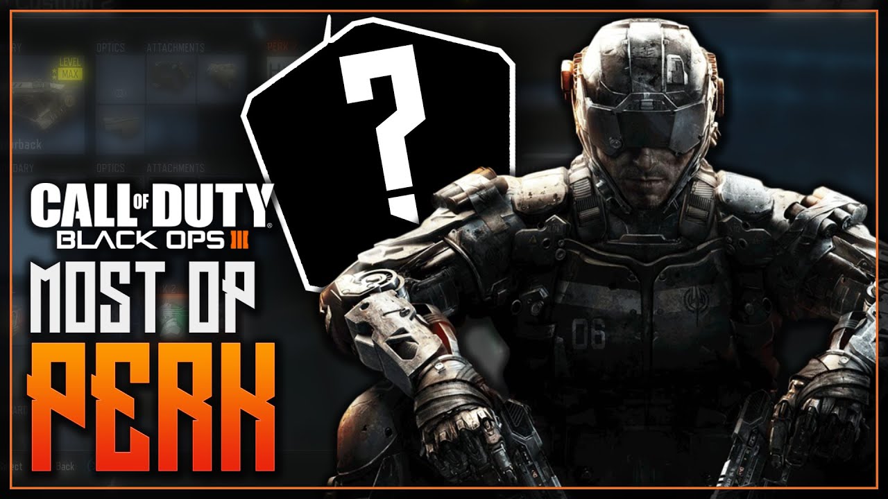 Black Ops 3 - "MOST OP" PERK IN BO3 (STILL)! - BEST PERK TO DATE IN ...