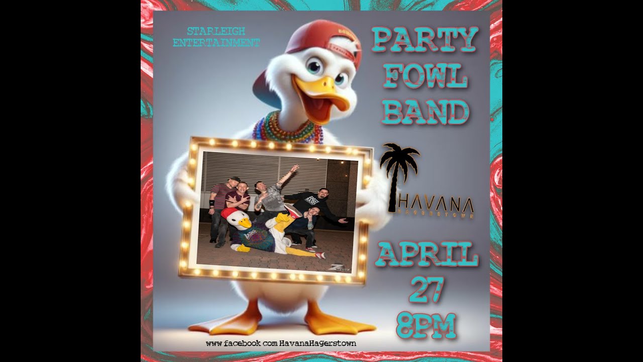 🎸🦆 PARTY FOWL BAND LIVE AT HAVANA – APRIL 27, 2025 🎤🔥 2 of 2 - YouTube