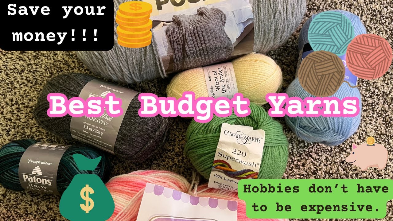 Best Budget Yarns | How to save money on yarn!! - YouTube