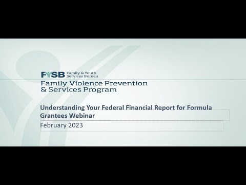 Understanding Your Federal Financial Report Webinar for Formula ...