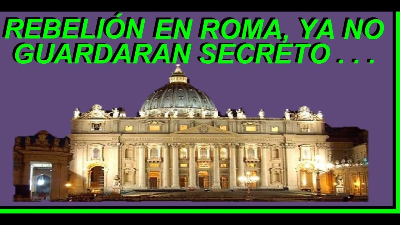 "POR EL SECRETO PONTIFICIO" ... For the pontifical secret .. - YouTube
