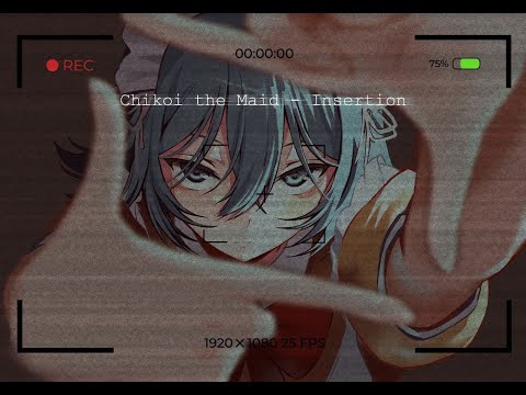 Chikoi the Maid - Insertion [FULL ALBUM]