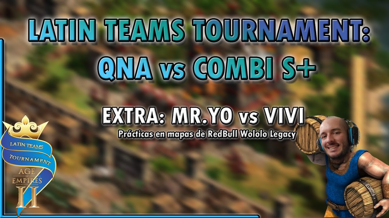 Age Of Empires 2 | Latin Teams Tournament + Mr.Yo vs Vivi EW - YouTube